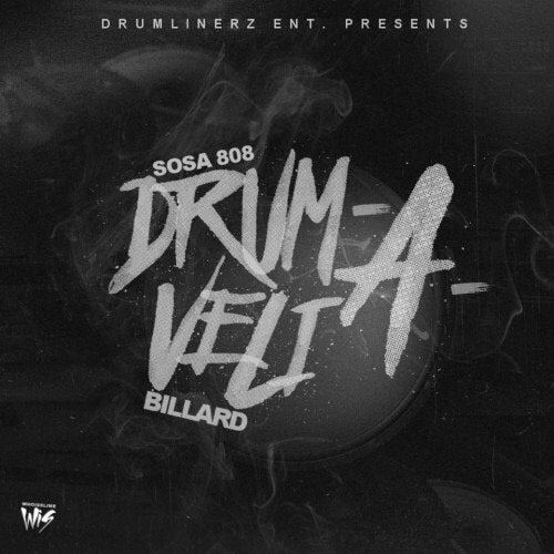 Billard & Sosa 808 - Drum-A-Veli (Instrumental Mixtape) – I'm From ...