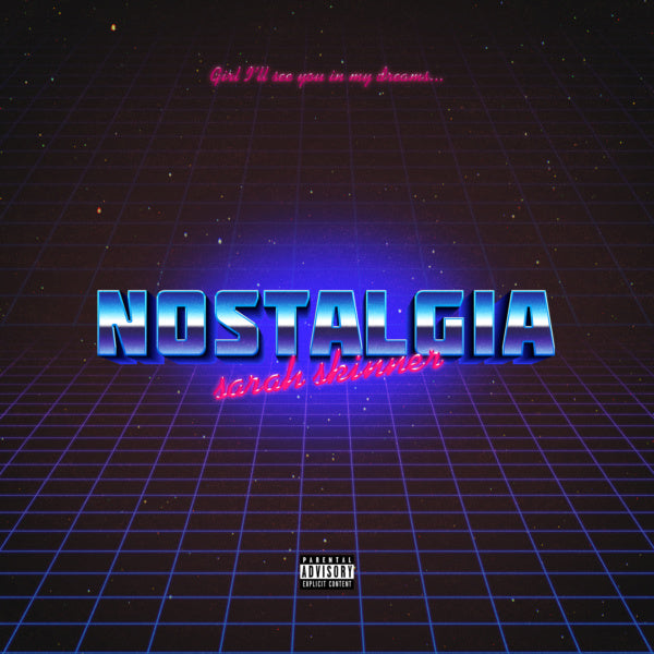 Sarah Skinner - Nostalgia (Prod. by Will C.) – I'm From Cleveland