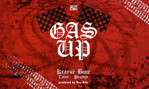 Krayzie Bone ft. Caine & Pozition - Gas Up (Prod. Wes Nile) – I'm From ...