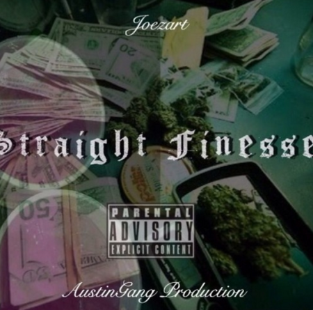 Joezart - Straight Finesse – I'm From Cleveland