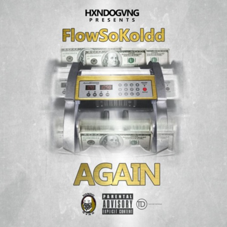 FlowSoKoldd - Again – I'm From Cleveland