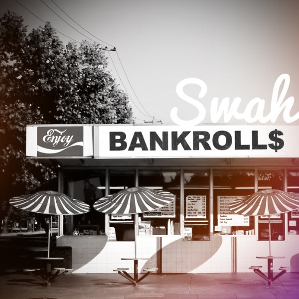 Swah - Bankroll$ – I'm From Cleveland