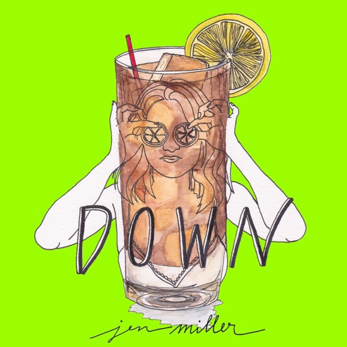 Jen Miller - Down (Prod. by Jake Vicious) – I'm From Cleveland