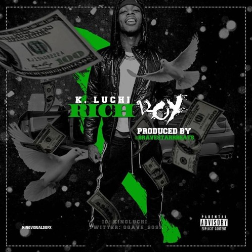 King Luchi - Rich Boy – I'm From Cleveland
