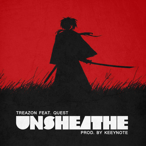 TreaZon Ft. QuESt - Unsheathe – I'm From Cleveland