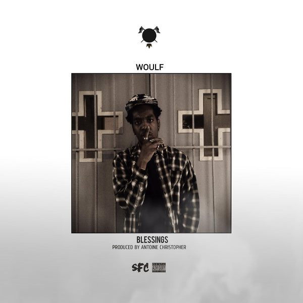 WOULF - Blessings – I'm From Cleveland